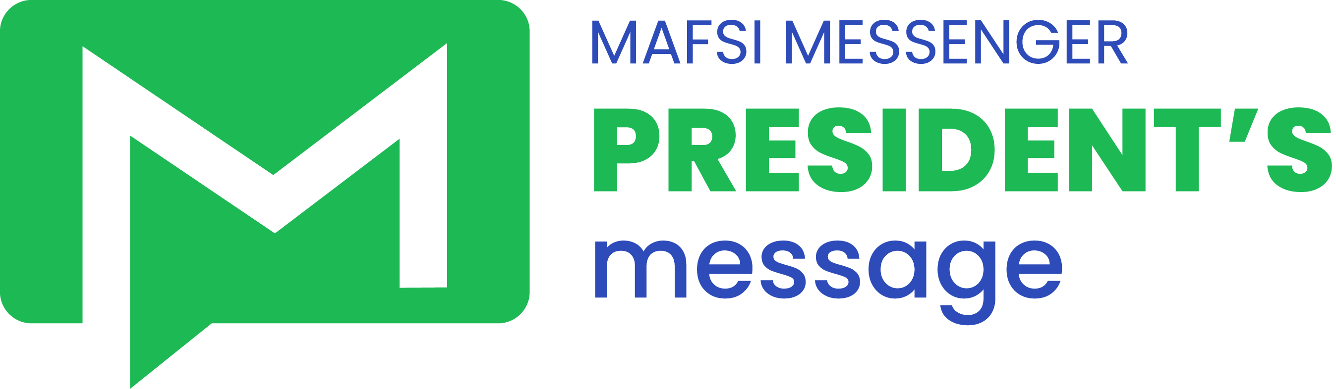PRESIDENT'S MESSAGE: MAFSI - Coming this Fall to a Region Near You ...